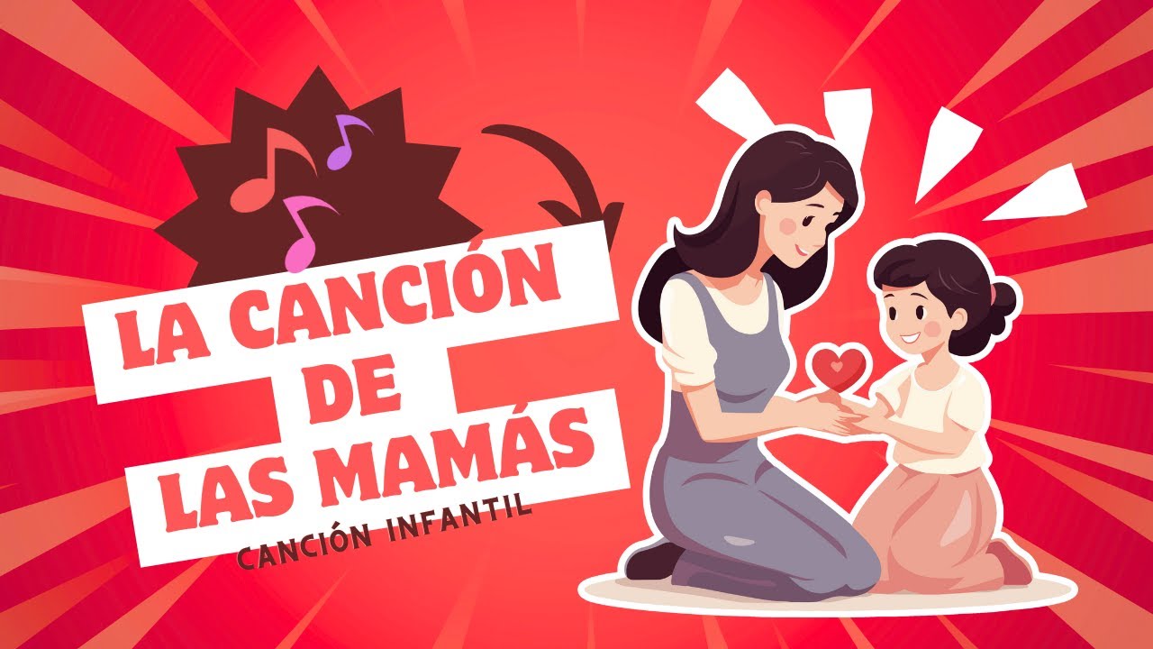 💗 Mamá te quiero | Cancion Infantil Educativa 💗 - YouTube Music