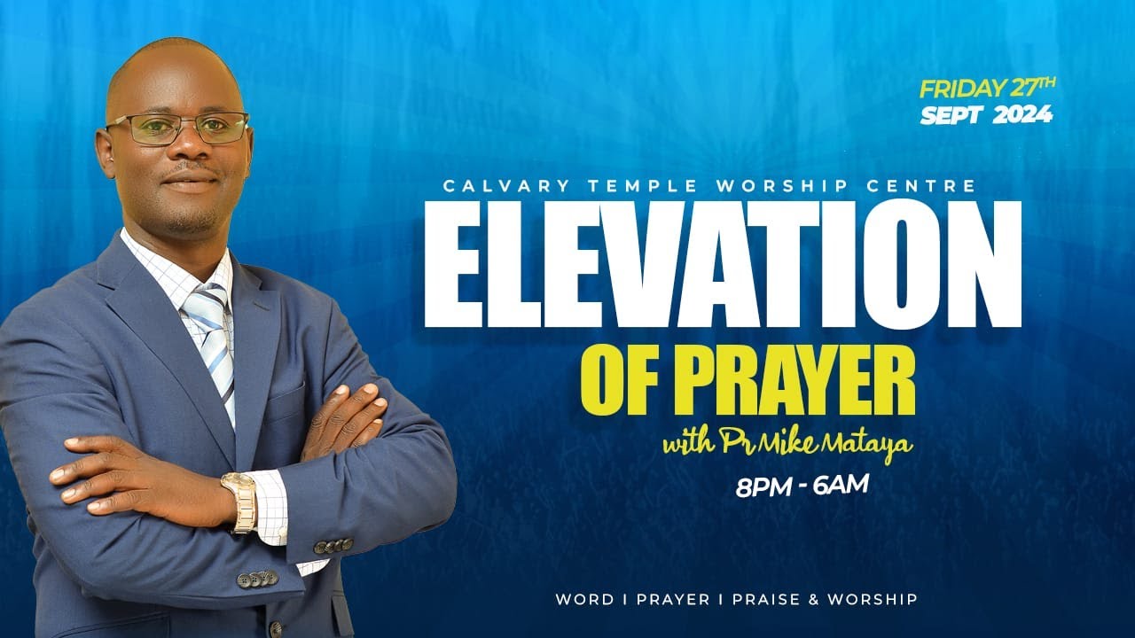 ELEVATION NIGHT - [27.09.2024] PR.MIKE MATAYA CON'C - YouTube