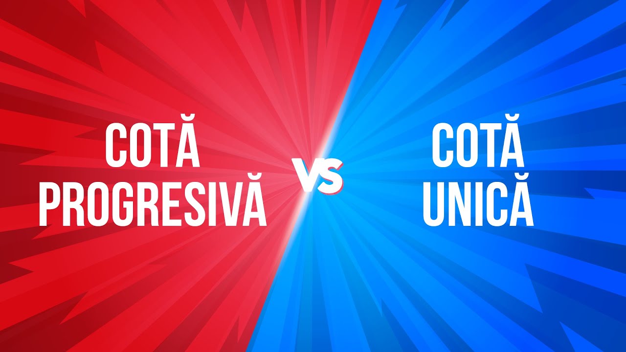 Ce trebuie să știi despre cota progresivă și cota unică - YouTube