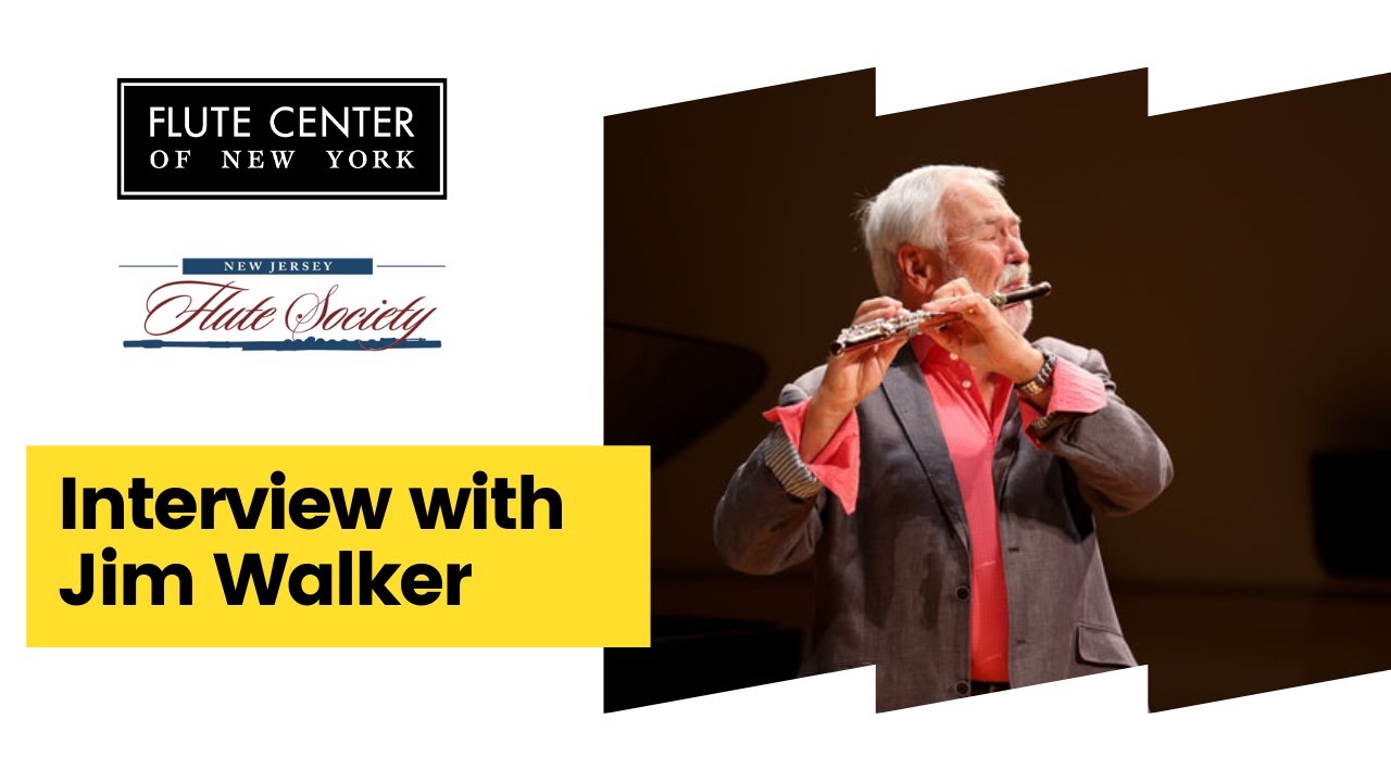 Flutist Jim Walker Interview with Flute Center of New York & New Jersey ...
