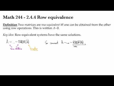 2.4.4 Row equivalence - YouTube