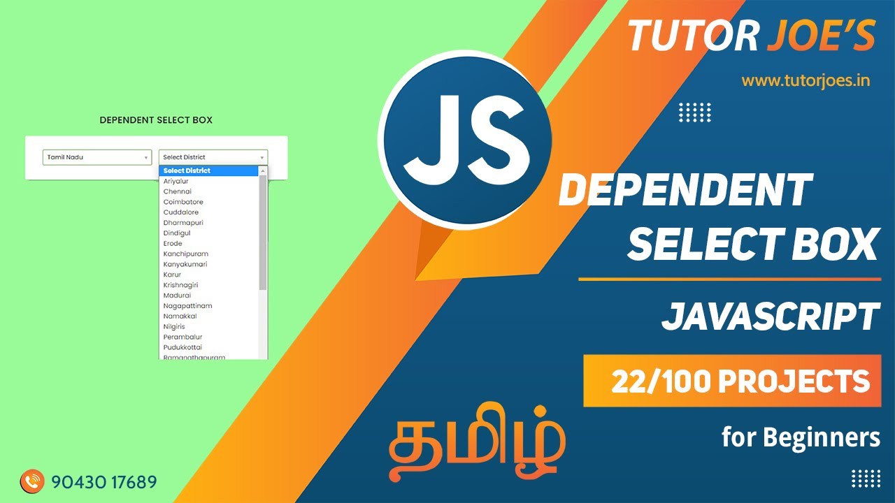 Dependent Select Box Pure Javascript Tutor Joes Tamil Project 22 100 Youtube