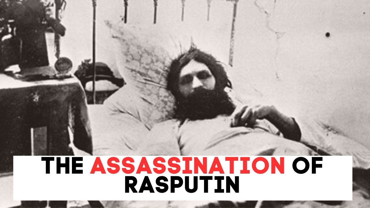 The ASSASSINATION Of Rasputin - YouTube