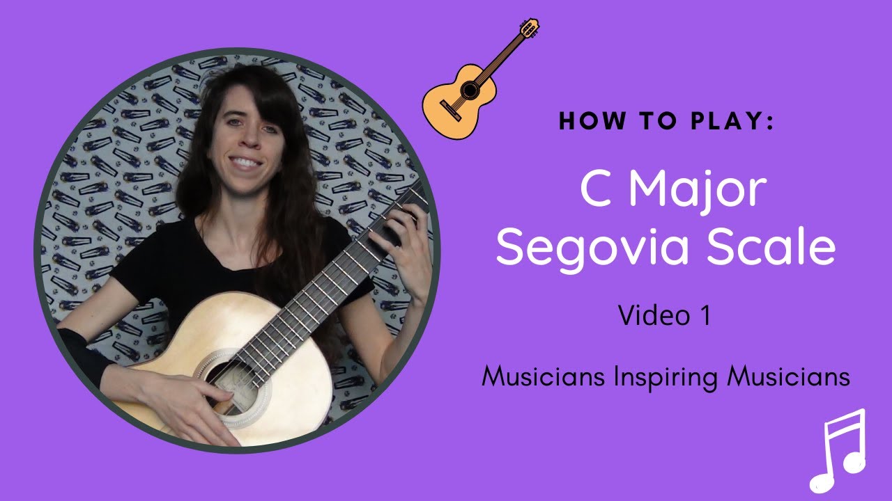 How To Play a C Major Segovia Scale- Video 1 - YouTube