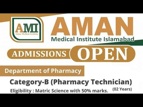 Aman Medical Institute Islamabad Admission open 2022