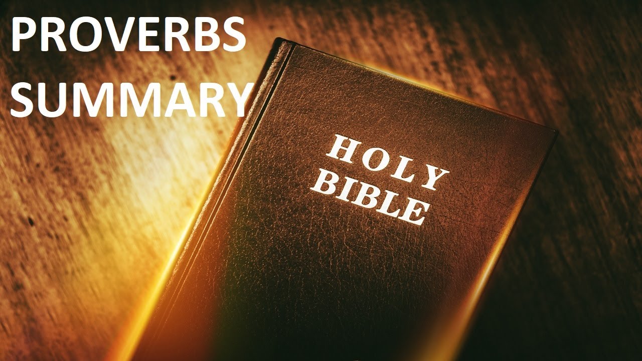 The Book Of PROVERBS Summary Overview In The Bible Bible Summary Of ...