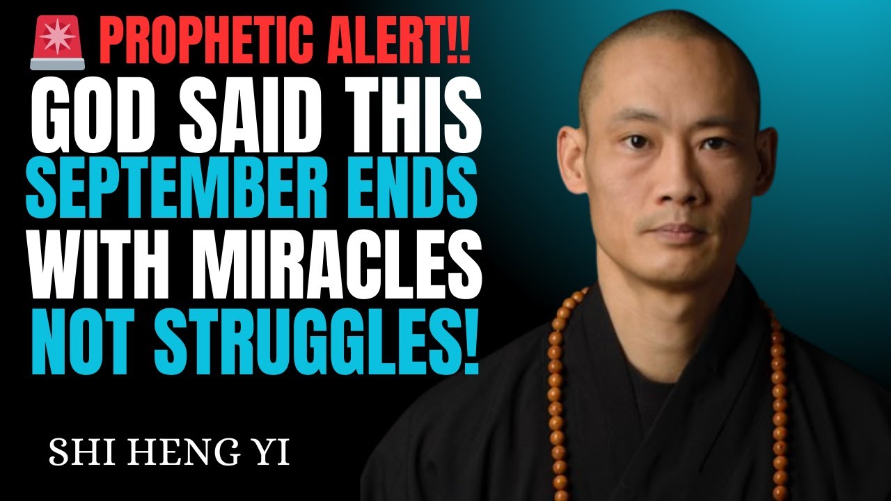 🚨 Prophetic Alert: God Said September Will Not End Normally! | Shi Heng ...