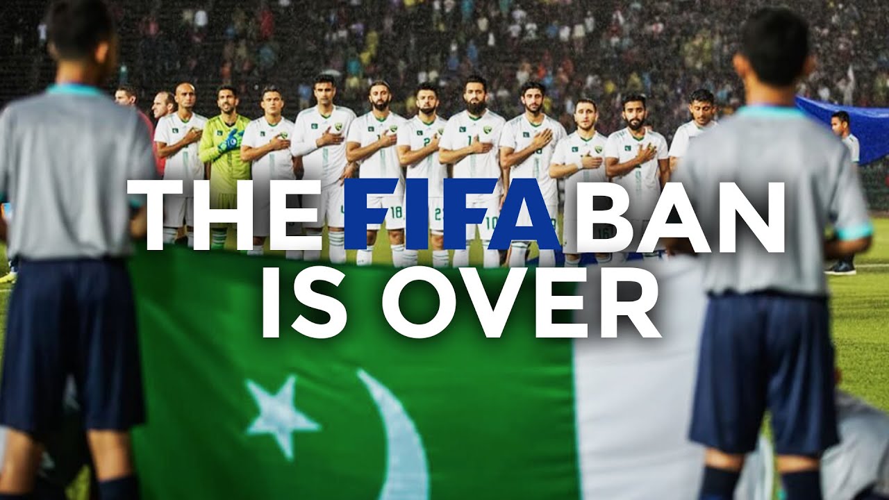 FIFA LIFTS BAN ON PAKISTAN FOOTBALL! - YouTube