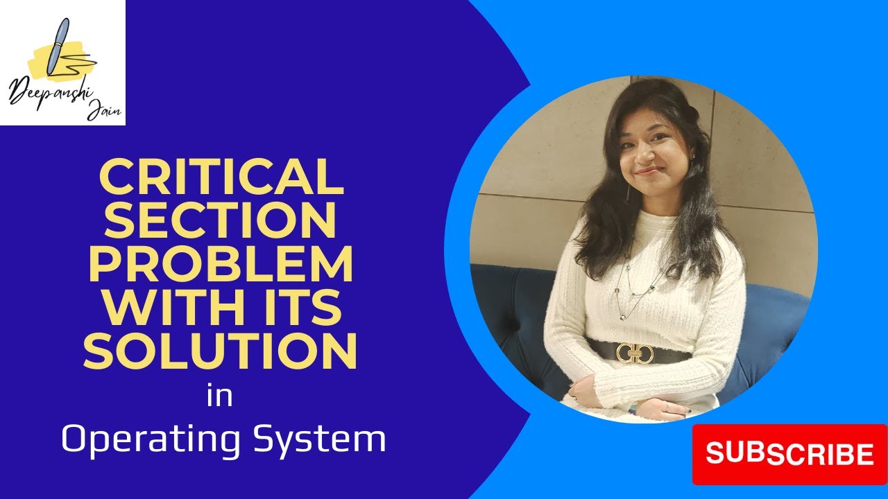 L 1 3 Explain Critical Section Problem With An Example And Provide Its l-1-3-explain-critical-section-problem-with-an-example-and-provide-its