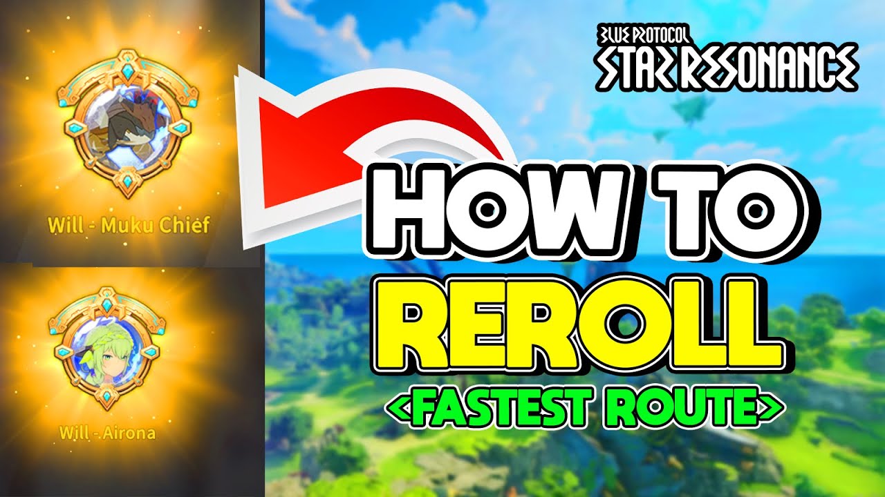 BEST Rerolling Method in Blue Protocol Star Resonance (FULL GUIDE) - YouTube