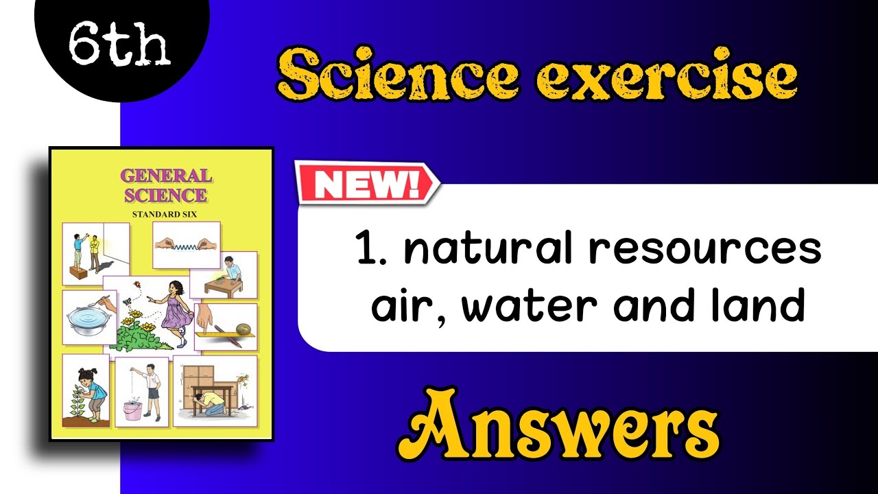 class 6 science chapter 1 natural resources air water and land question ...