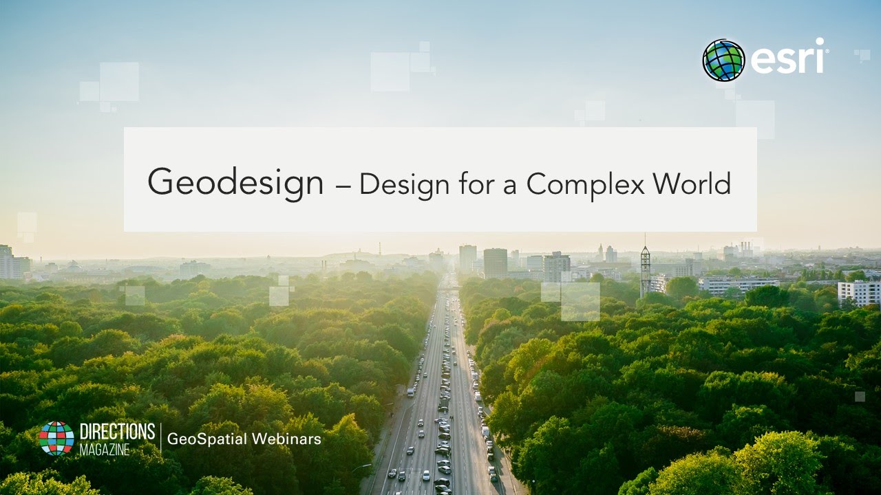 Learn How Geodesign is Busy Envisioning and Engaging with Your ...