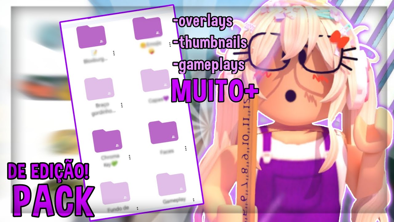 💥PACK DE EDIÇÃO para ROBLOX!📝 - Overlays, Chroma Key, Thumbnails MUITO ...