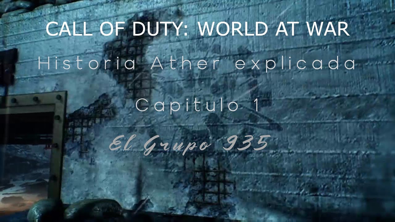 Historia Call of Duty Zombies Explicada Capitulo 1: Grupo 935 // Call ...