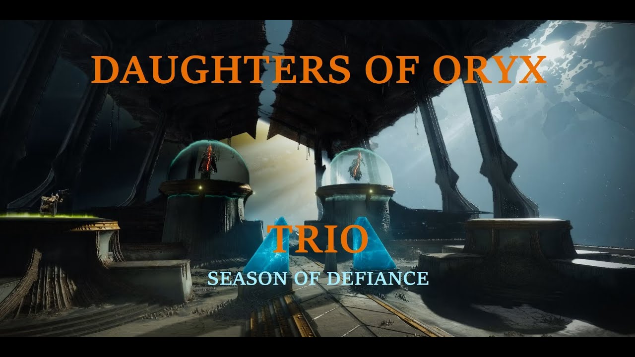 Destiny 2 | Trio Daughters of Oryx (Season of Defiance) - YouTube