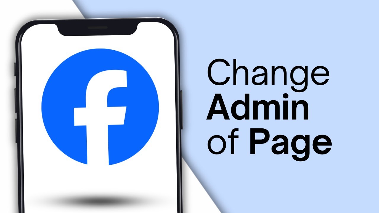 How To Change Admin On Facebook Page (2025) - YouTube