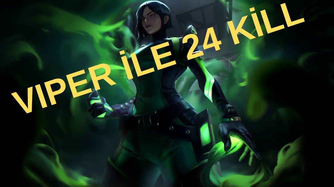 VIPER İLE YARGI 24 KİLL!!! | VALORANT | VIPER GAMEPLAY - YouTube