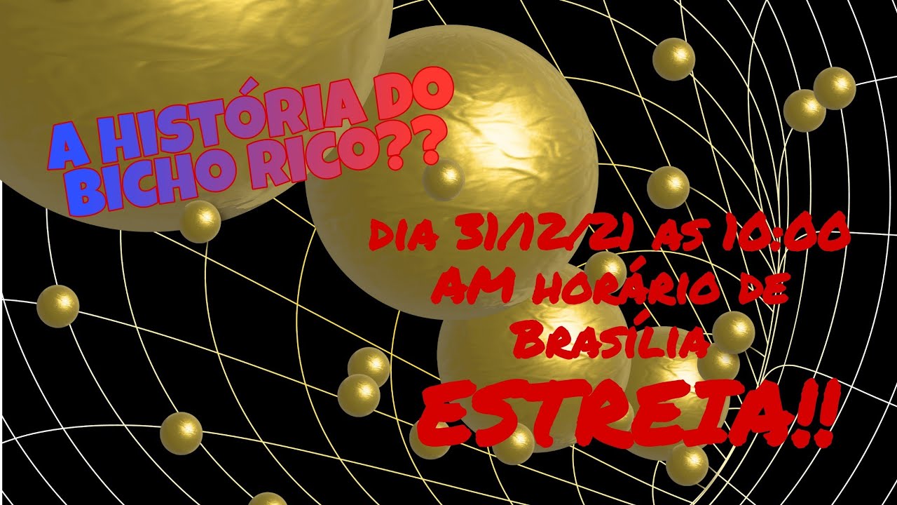 A HISTÓRIA DO BICHO RICO!!! Confira como foi!!!! - YouTube