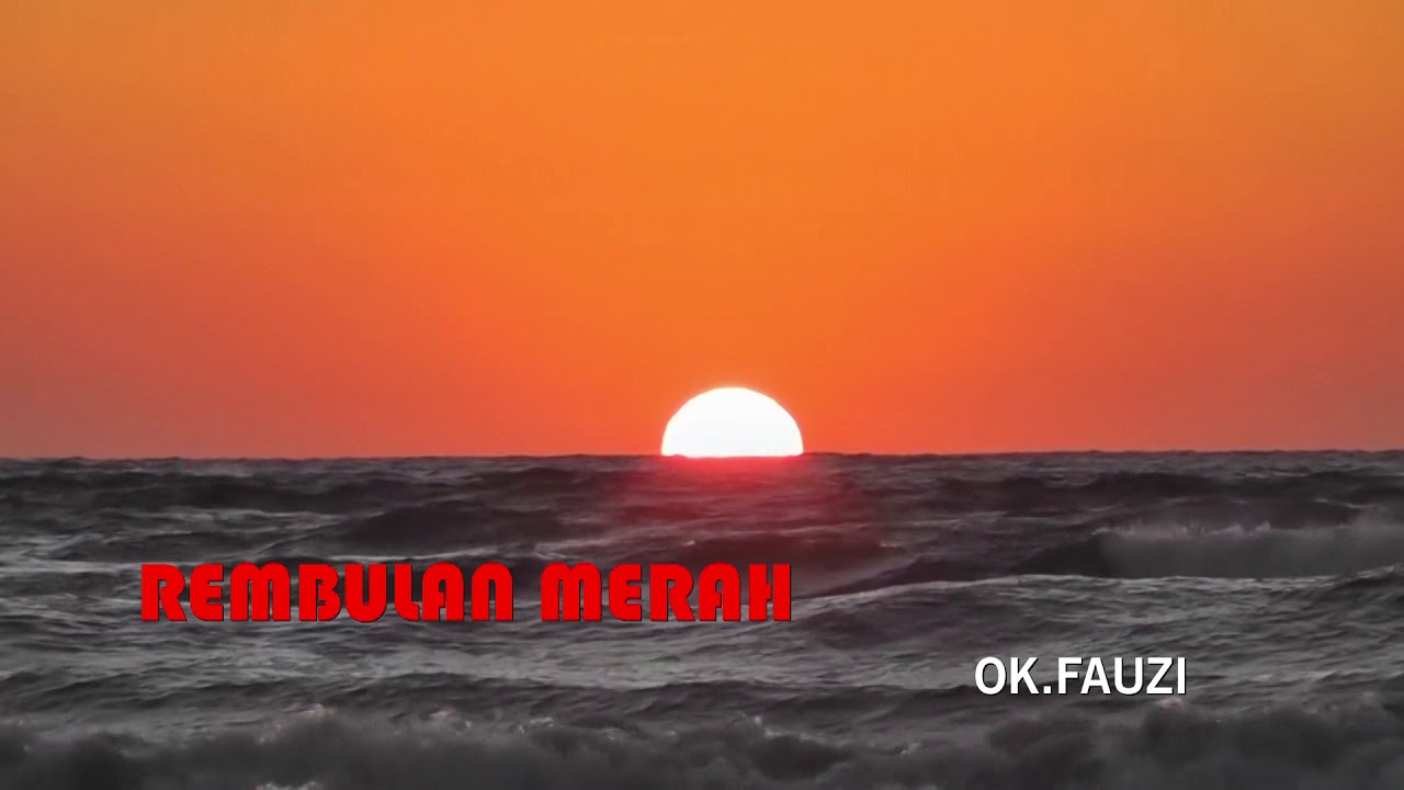 REMBULAN MERAH-BROERY PESOLIMA - YouTube