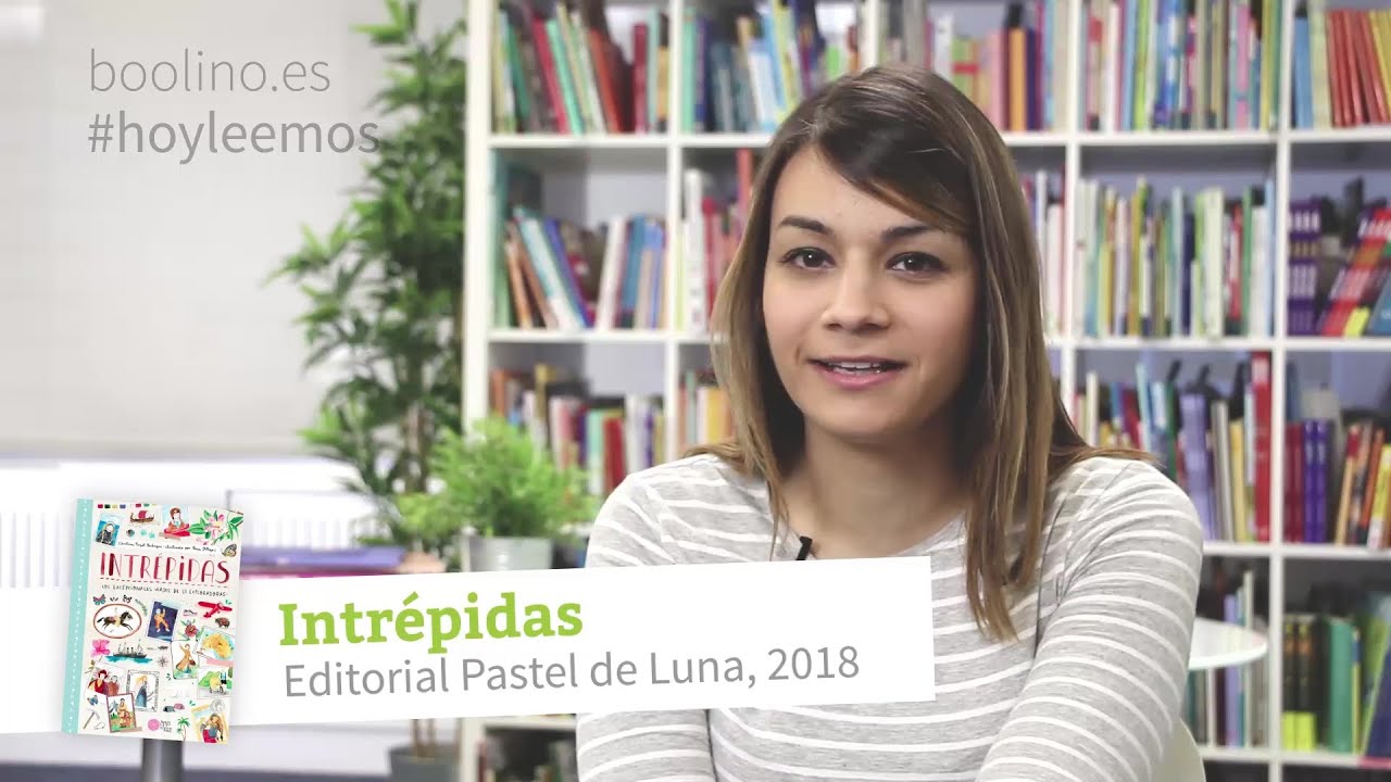 Intrépidas. 25 mujeres intrépidas y que lucharon por sus sueños - YouTube