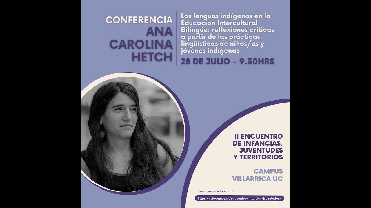 II Encuentro de Infancias Juventudes y territorios: Conferencia de Ana ...
