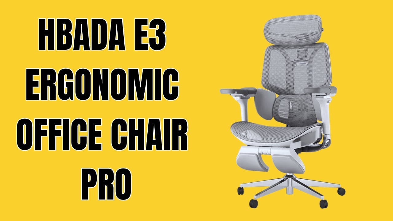 HBADA E3 Ergonomic Office Chair Pro - Best Office Chair? - YouTube