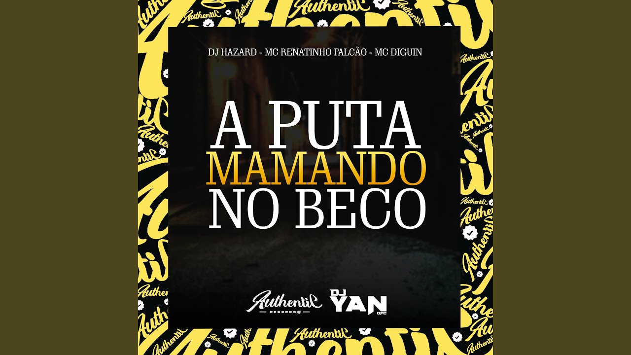 A Puta Mamando No Beco Youtube