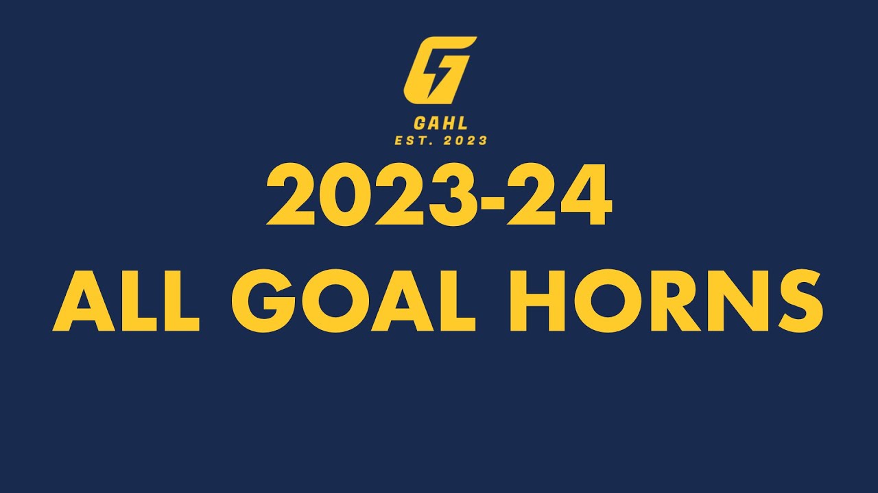 All 2023-24 GAHL Goal Horns - YouTube
