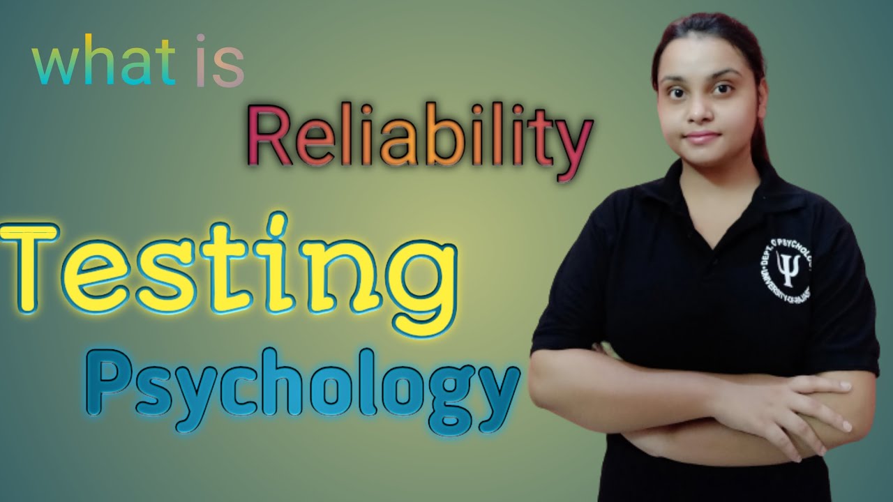 TESTING PSYCHOLOGY | RELIABILITY | EASY EXAM TRICKS - YouTube