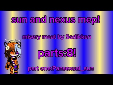 Sun and nexus mep! [misery mep] [FINISHED!] @SunMoonShow - YouTube