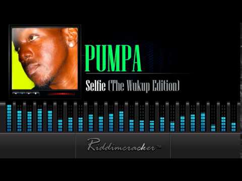 Pumpa - Selfie (The Wukup Edition) [Soca 2015] - YouTube