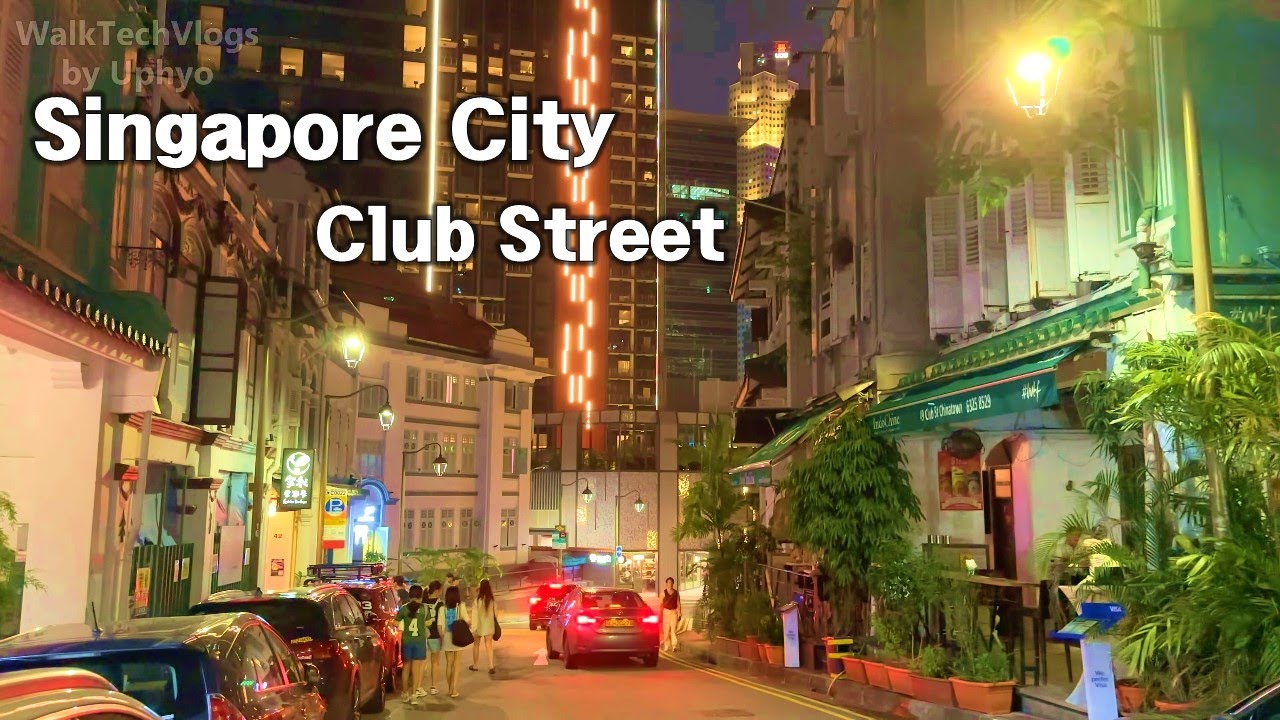 Walking to Club Street, Chinatown | Singapore City Nightlife - YouTube