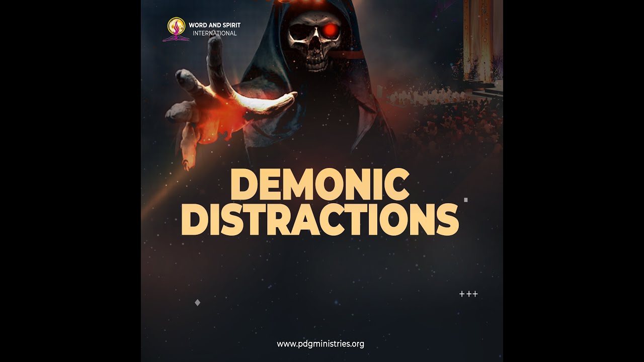 Demonic Distractions | This Is What Every Christian Needs To Hear ...