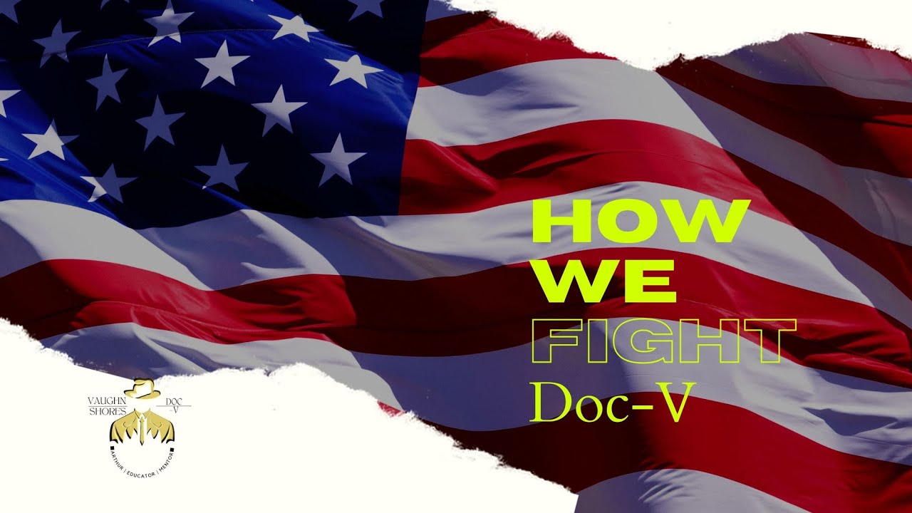 Doc V 4 How We Fight - YouTube