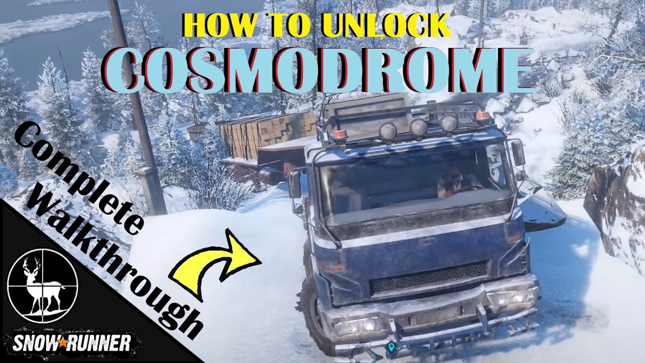 How To Unlock Cosmodrome (Amur Oblast DLC) SnowRunner | Epic ...