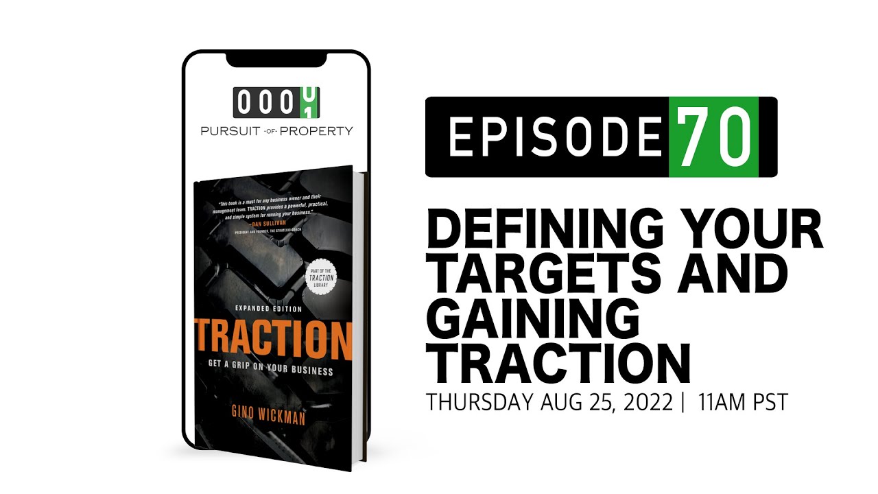 70. Defining your Targets and Gaining Traction - YouTube