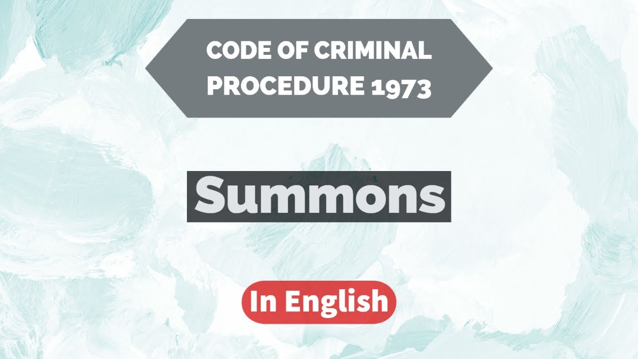 Summons | The Criminal Procedure Code | in English | Easy Way - YouTube