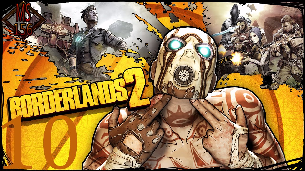 Borderlands 2 Part 10 Children of fire - YouTube