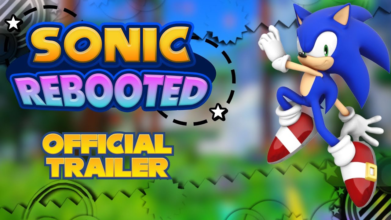 Sonic Rebooted - Official Trailer - YouTube