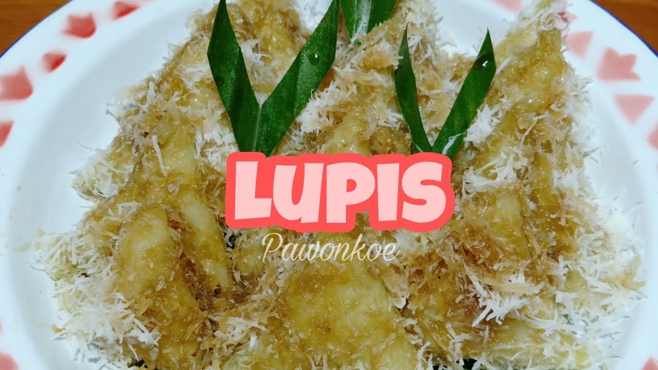 Resep Lupis Ketan - YouTube