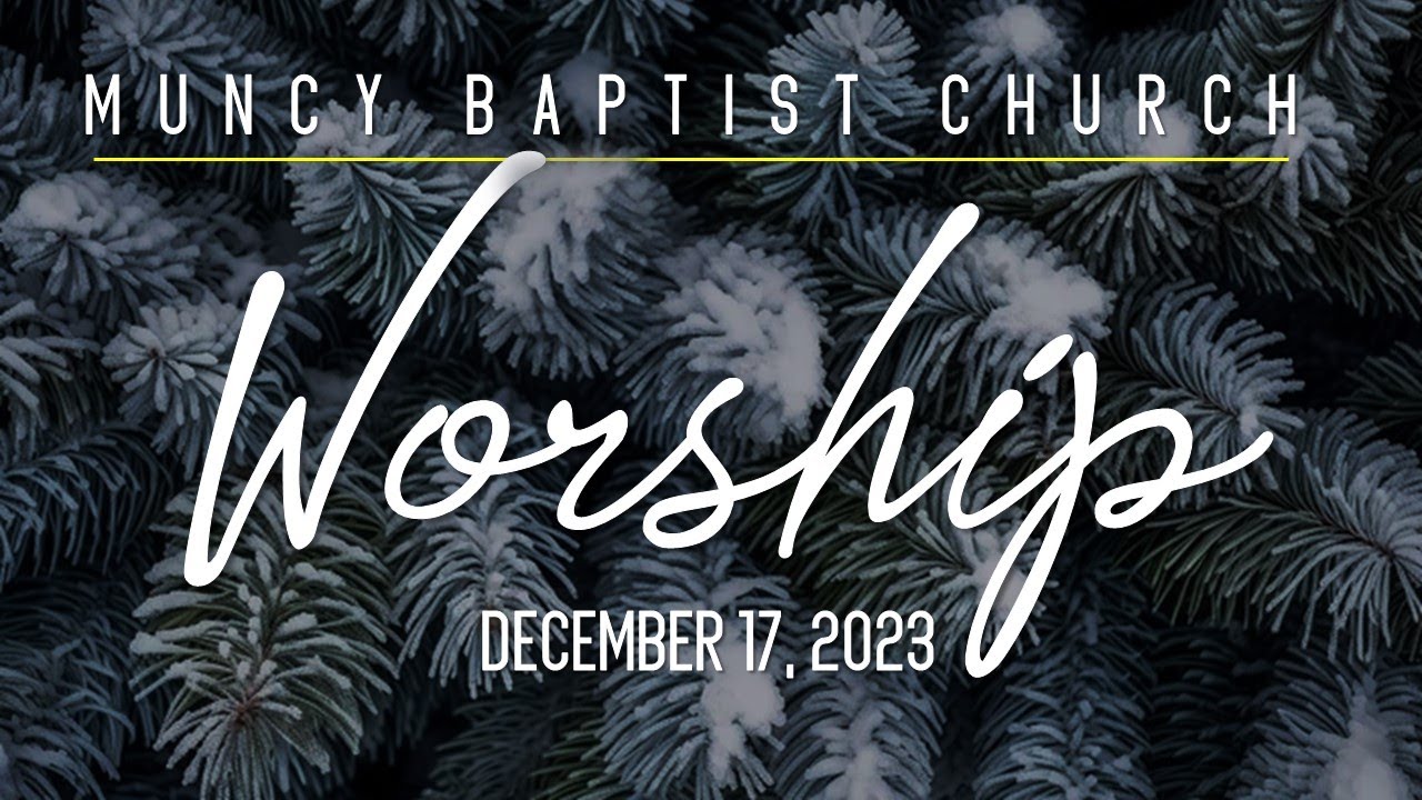 Worship 12/17/2023 - YouTube
