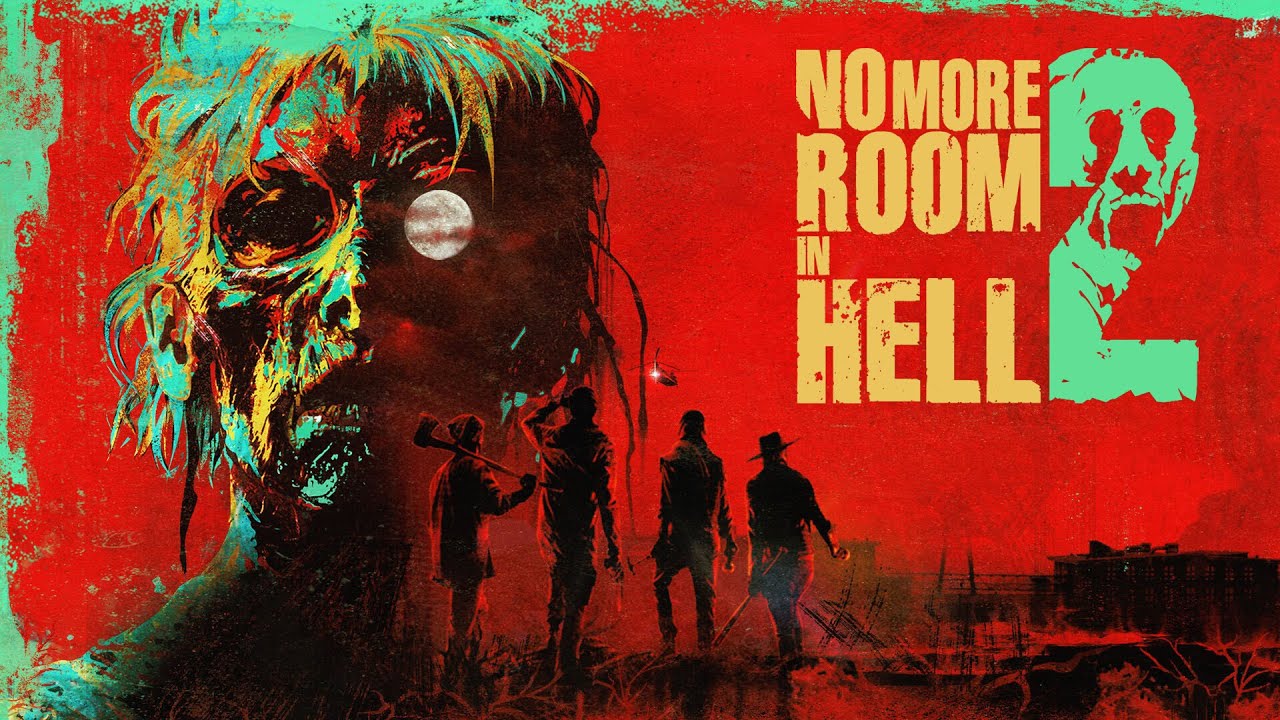 No More Room In Hell 2 - YouTube