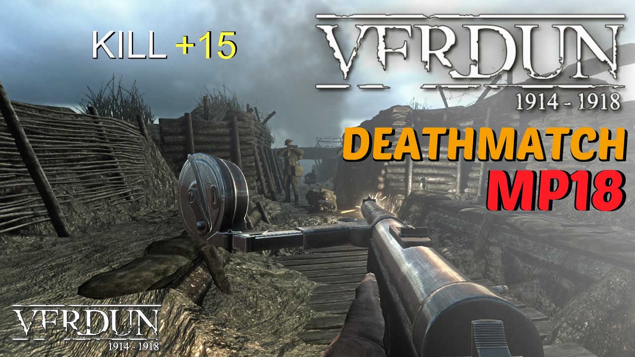 Verdun (PS4) - Attrition Warfare MP18 Gameplay - World War 1 - YouTube