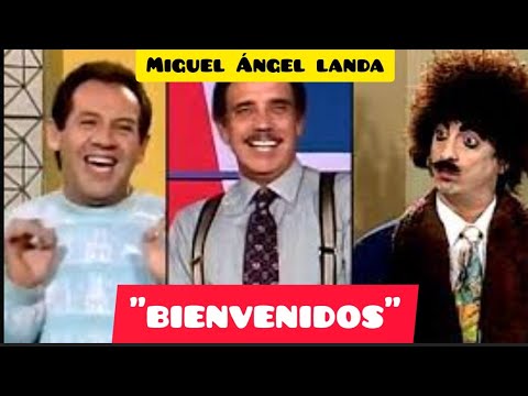 ¿QUÉ PASÓ CON MIGUEL ÁNGEL LANDA? PROGRAMA HUMORÍSTICO "BIENVENIDOS ...