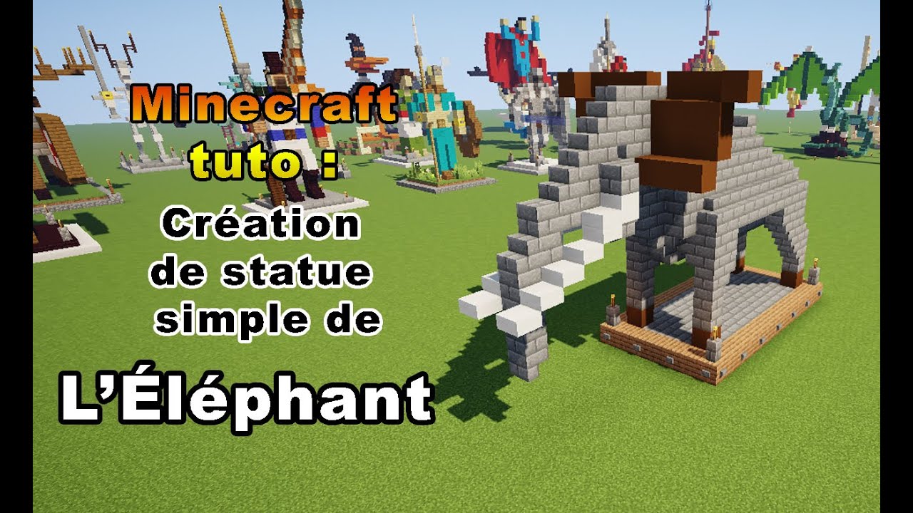 Minecraft Tuto - statue simple de l'Éléphant. - YouTube