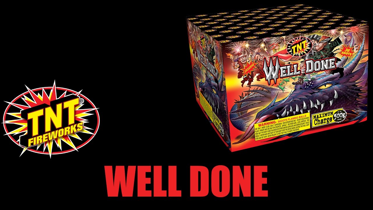 Well Done - TNT Fireworks® Official Video - YouTube