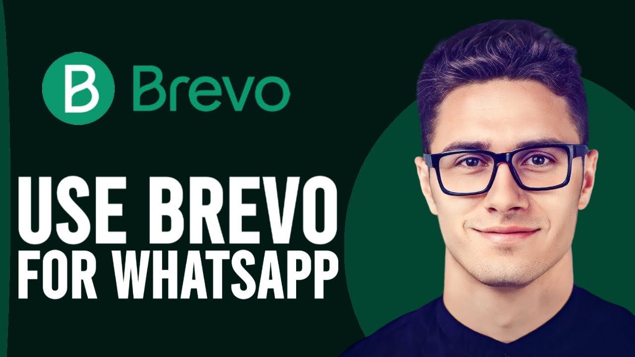 How To Use Brevo For Whatsapp - YouTube