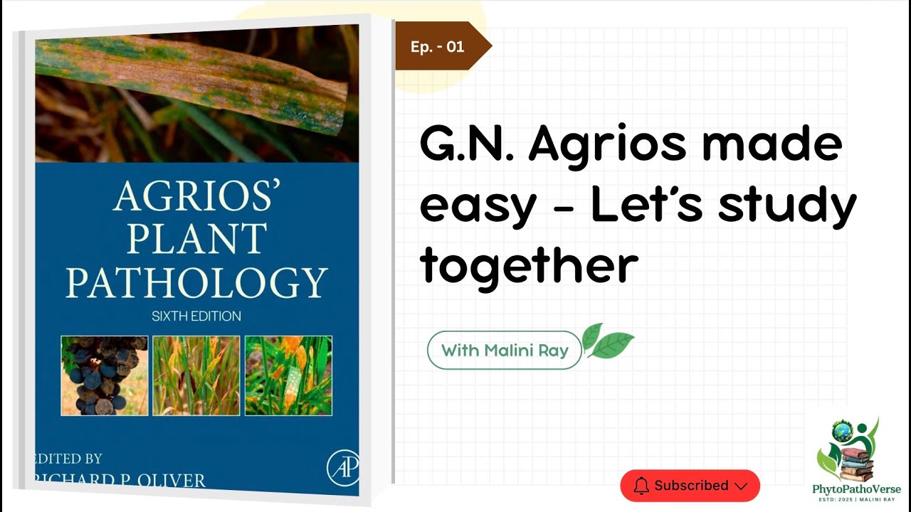 Ep. 1 | G.N. Agrios Made Easy | Table of Contents | Plant Pathology ...