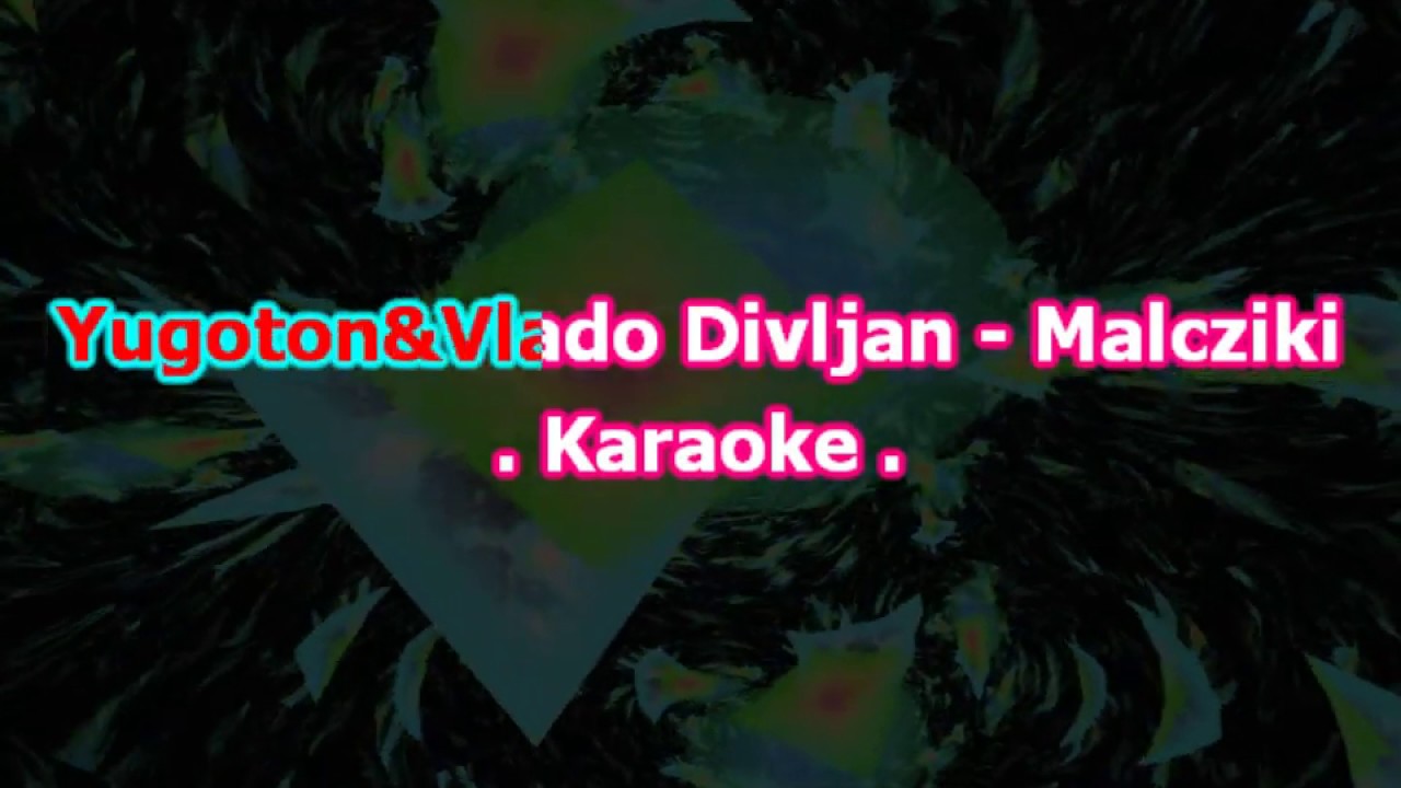 Karaoke Yugoton - Malcziki - YouTube