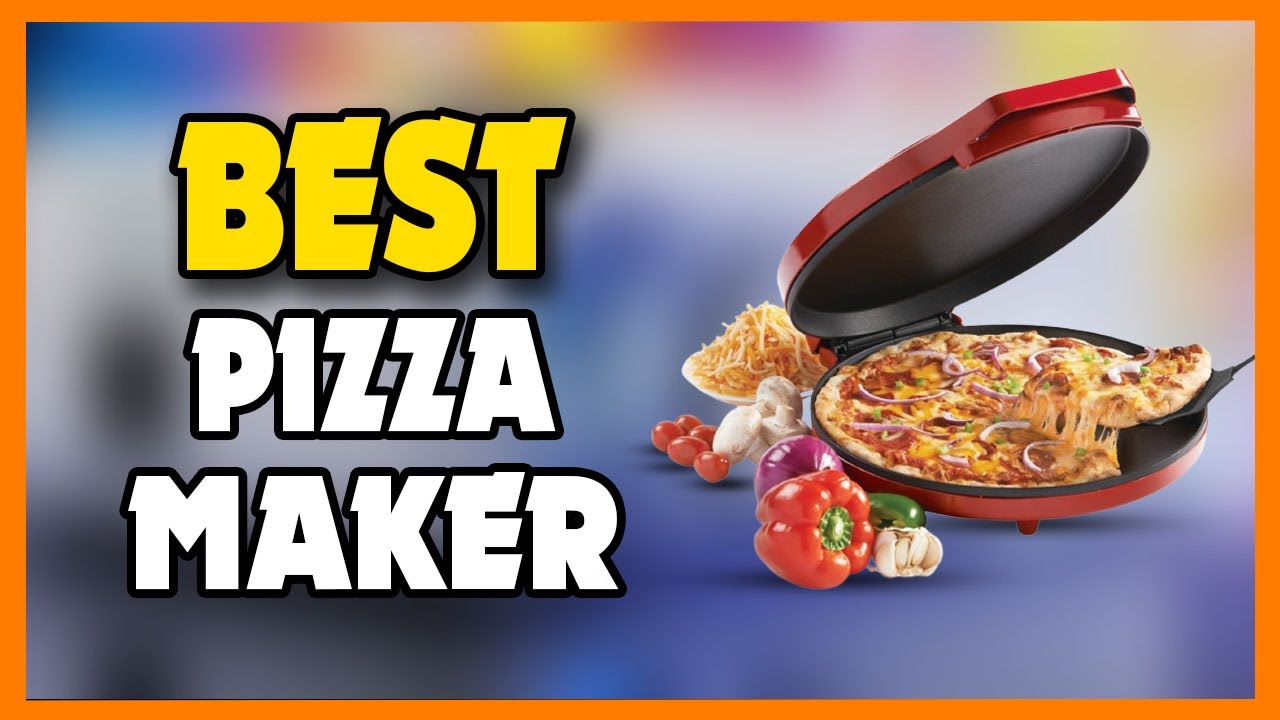 TOP 5 Best Pizza Maker 2023 - YouTube